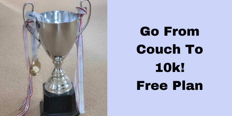Couch to 10K: Free 10 Week Plan