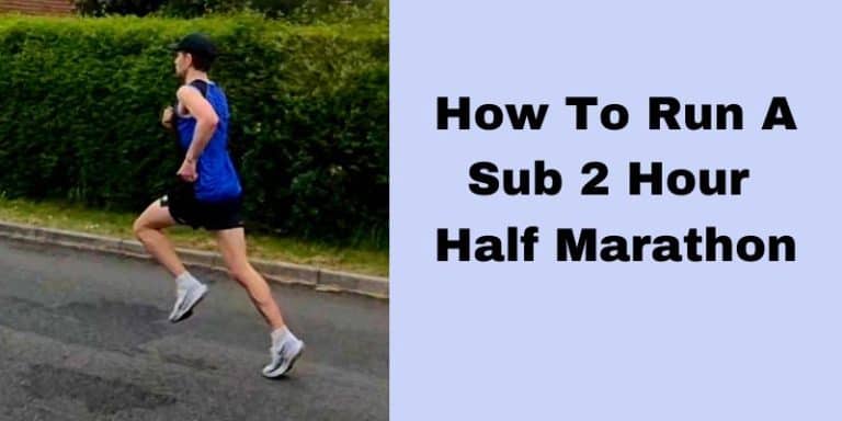 Master the Sub 2 Hour Half Marathon: Top Tips & Training Plan